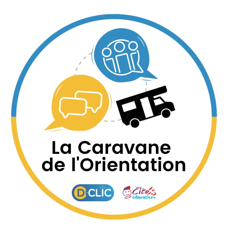 La caravane de l'orientation : présentation | Association D-Clic